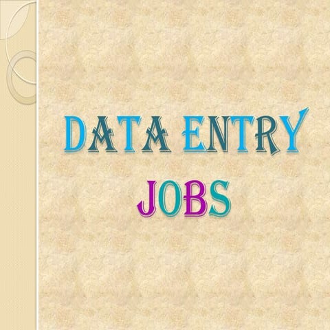 Data entry jobs | PPTX