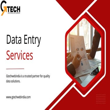 Professional Data Entry Services | Gtechwebindia | PPTX