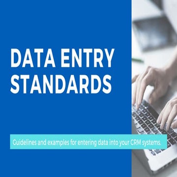 Data Entry Standards: Keeping CRM Consistent | PDF