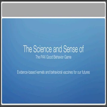 PAX Good Behavior Game Data Outcomes | KEY