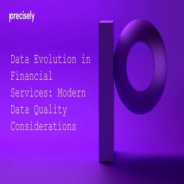 Data Evolution in Financial Services: Data Quality Considerations | PPT