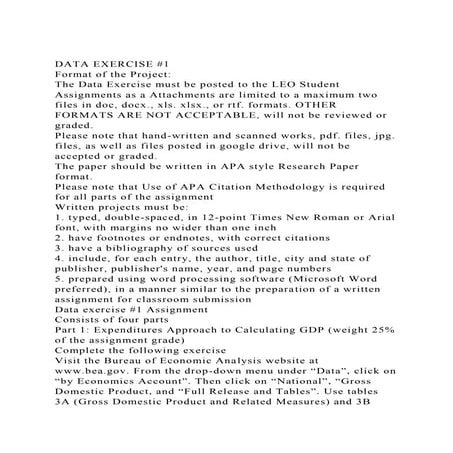 DATA EXERCISE #1Format of the ProjectThe Data Exercise must b.docx ...