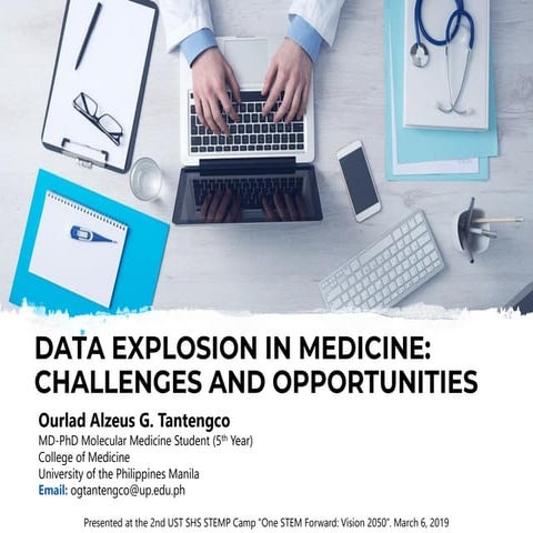 Data explosion in medicine: challenges and opportunities | PPT