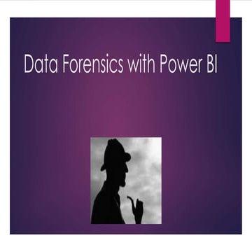 Data forensics with R and Power BI | PPTX
