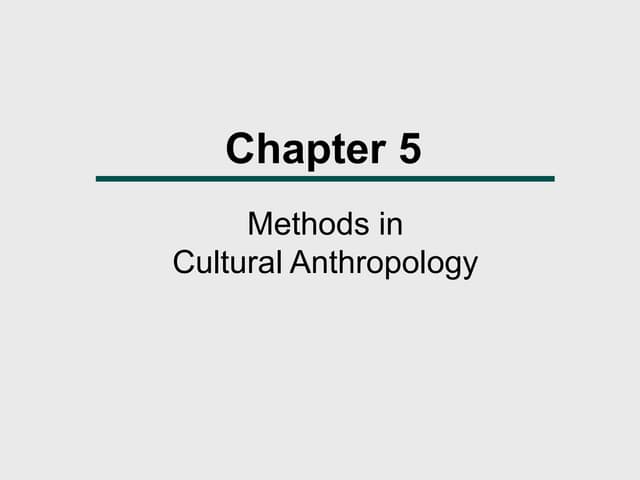 Research methods in anthropology | PPTX