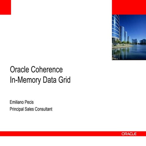 Oracle Coherence In Memory Datagrid Ppt 