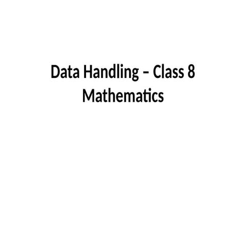 mathematics_chapter_data_handling__.pptx