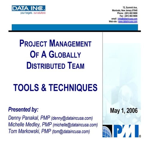 Project Management of a Globally Distributed Team - Tools and ...