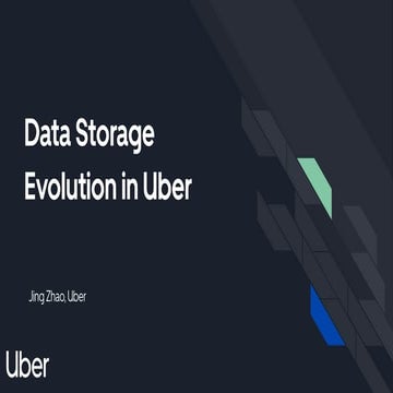 Data Infra Meetup | Uber's Data Storage Evolution | PDF