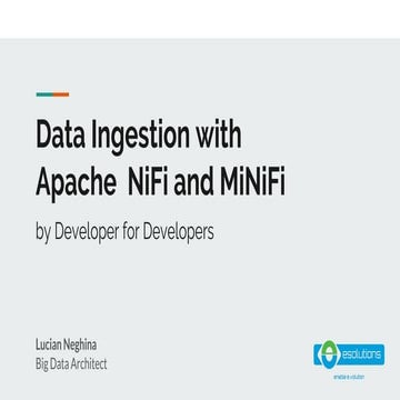Database Ingest With Apache Nifi And Minifi Ppt