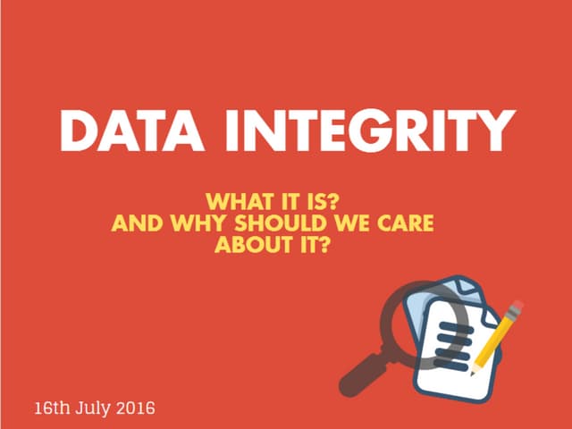 Data integrity | PPT Data integrity | PPT