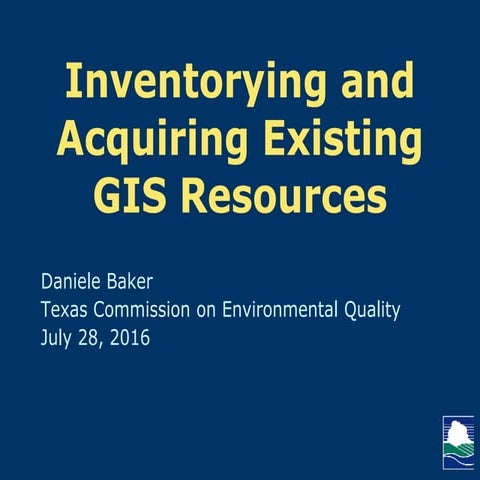 Inventorying and Acquiring Existing GIS Resources | PPTX | Geology ...