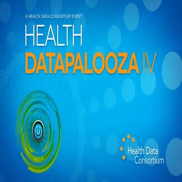 Health Datapalooza 2013: Datalab | PPT | Healthcare Industry | Industries