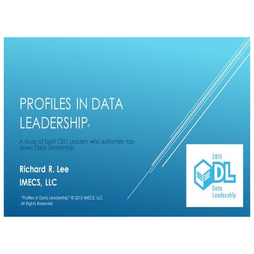 Data leadership 2015 "Profiles in Data Leadership" (read-only) | PPTX