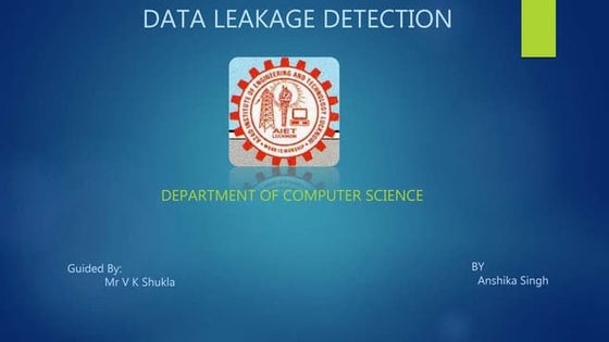 dataleakagedetection-1811210400vgjcd01.pptx