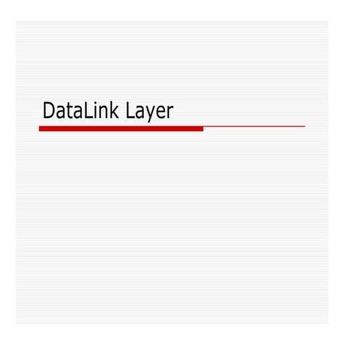 Datalink layer m5 | PPT