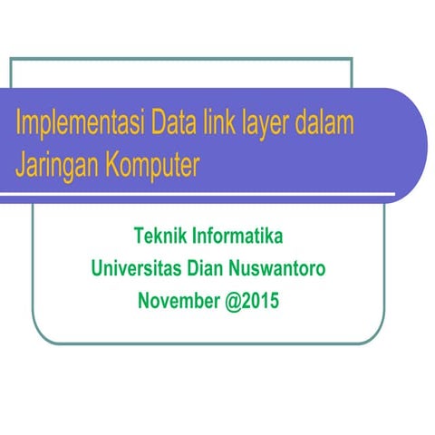 Data_Link_Layer_10.ppt kimia heheheheheh | PPT