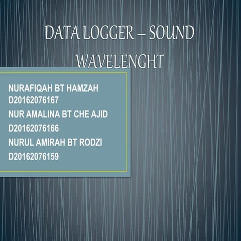 Data logger wavelenght | PPTX