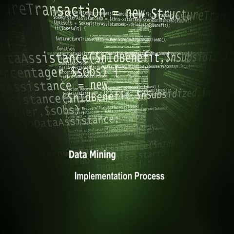 Data Mining Implementation Process Pptx