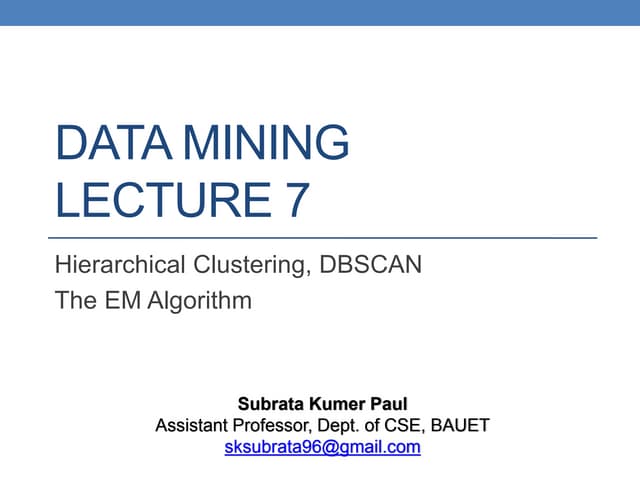 Data Mining Lecture_7.pptx Data Mining Lecture_7.pptx