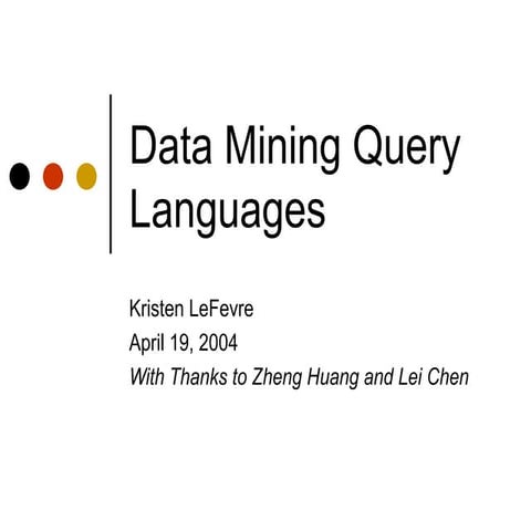Data Mining Query Languages Ppt 1782
