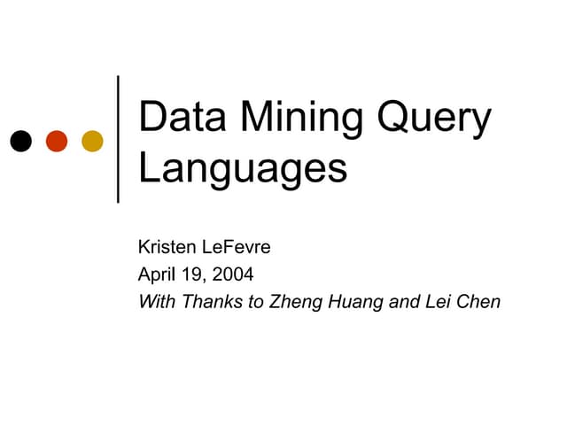 Data Mining Query Languages Ppt 1782