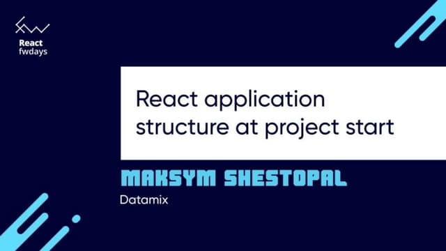 React Application Structure At Project Start Maksym Shestopal Ppt