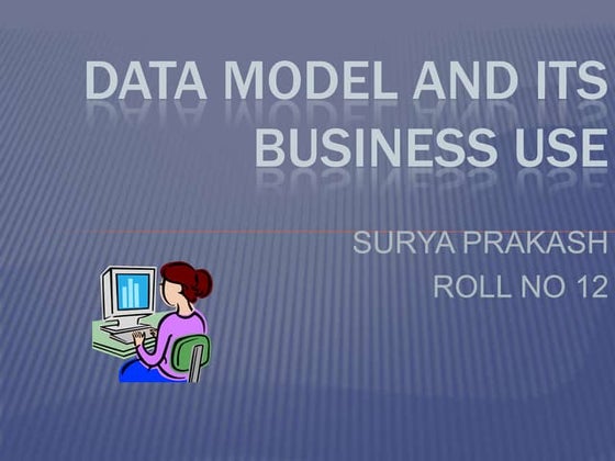 Data Modeling PPT | PPTX | Databases | Computer Software and Applications
