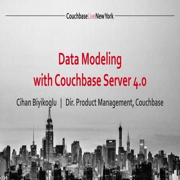 Document Data Modelling with Couchbase Server 4.0 | PPT