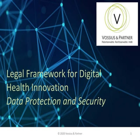 Legal Framework for Digital Health Innovation - Data Protection and ...