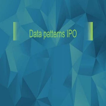 Data patterns ipo | PPT