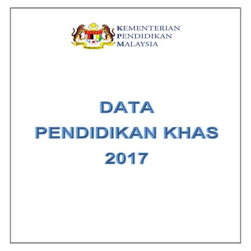 Data pendidikan khas 2017 | PDF