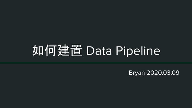 Data pipeline 101 | PPT Data pipeline 101 | PPT