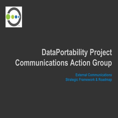 Data Portability Project External Communications Roadmap | PPT