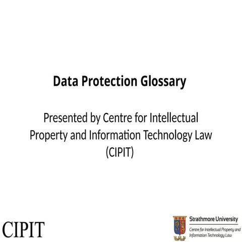 Data Protection Glossary Presented by I\CIII.pptx