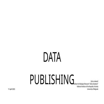 Data Publishing - what does it mean, how and where it can be done | PPTX