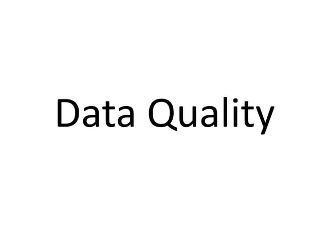 Data Quality Presentation | PPTX