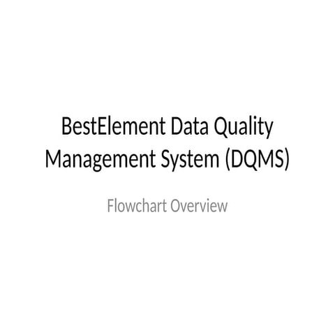 Data Quality Management System (DQMS).pptx