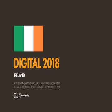 Digital 2018 Ireland (January 2018) | PDF | Internet | Computing