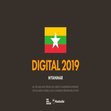 Digital 2019 Myanmar (January 2019) v01 | PDF