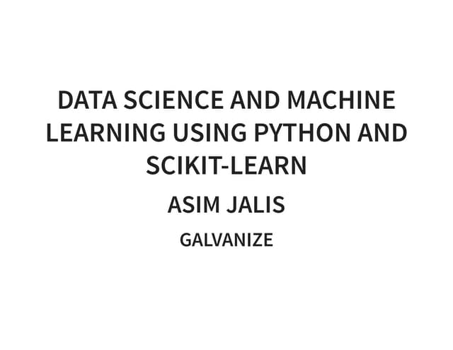 Data Science And Machine Learning Using Python And Scikit Learn Ppt