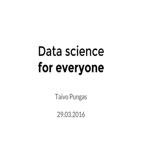 Data science for everyone | PPT