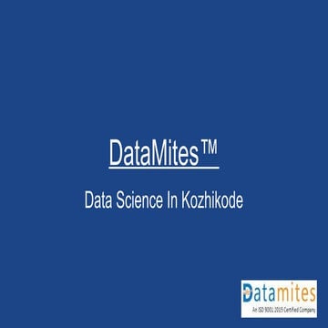 DataMites Data Science Training In Kozhikode | PPTX
