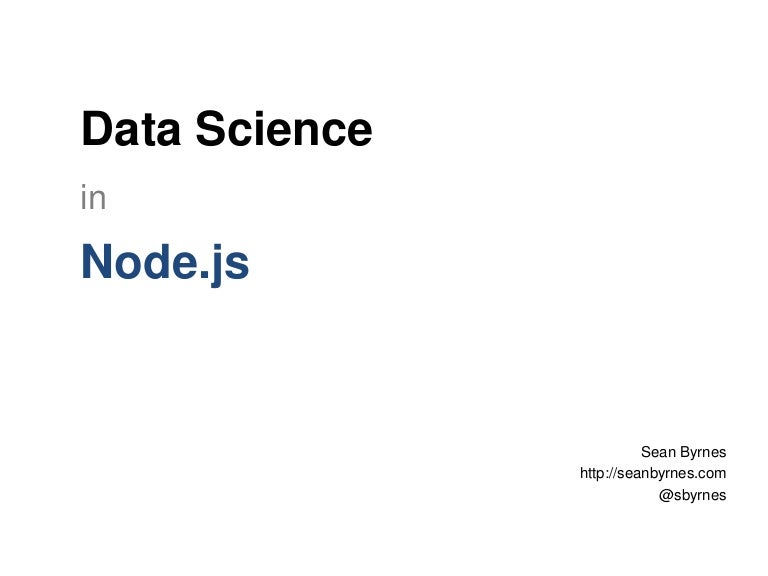 Data science in Node.js