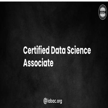 Certified Data Science Associate | IABAC | PPT