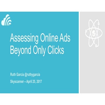 Assessing Online Ads Beyond Only Clicks | PPT