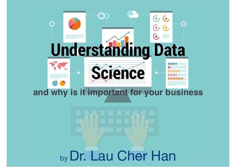 Understanding Data Science and Why It's So Important