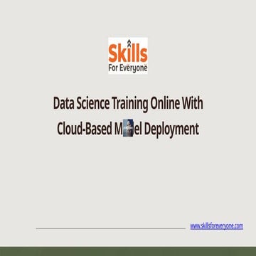 Data Science Training Online With Cloud-Based Model Deployment.pptx