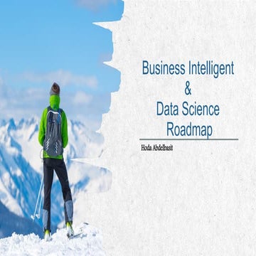 Business Intelligent & Data science roadmap part 1 | PDF
