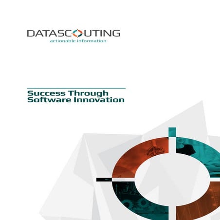 DataScouting - Success Through Software Innovation | PDF | Information Services Industry ...